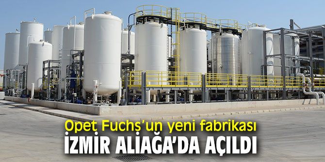 Opet Fuchs’tan yeni fabrika!