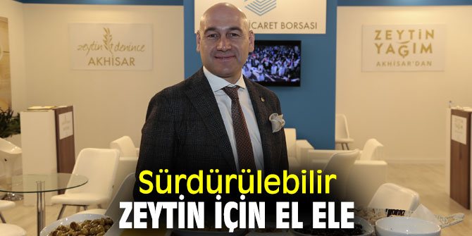 Alper Alhat, Zeytin ve zeytinyağı satışlarındaki fiyatlara dikkat çekti